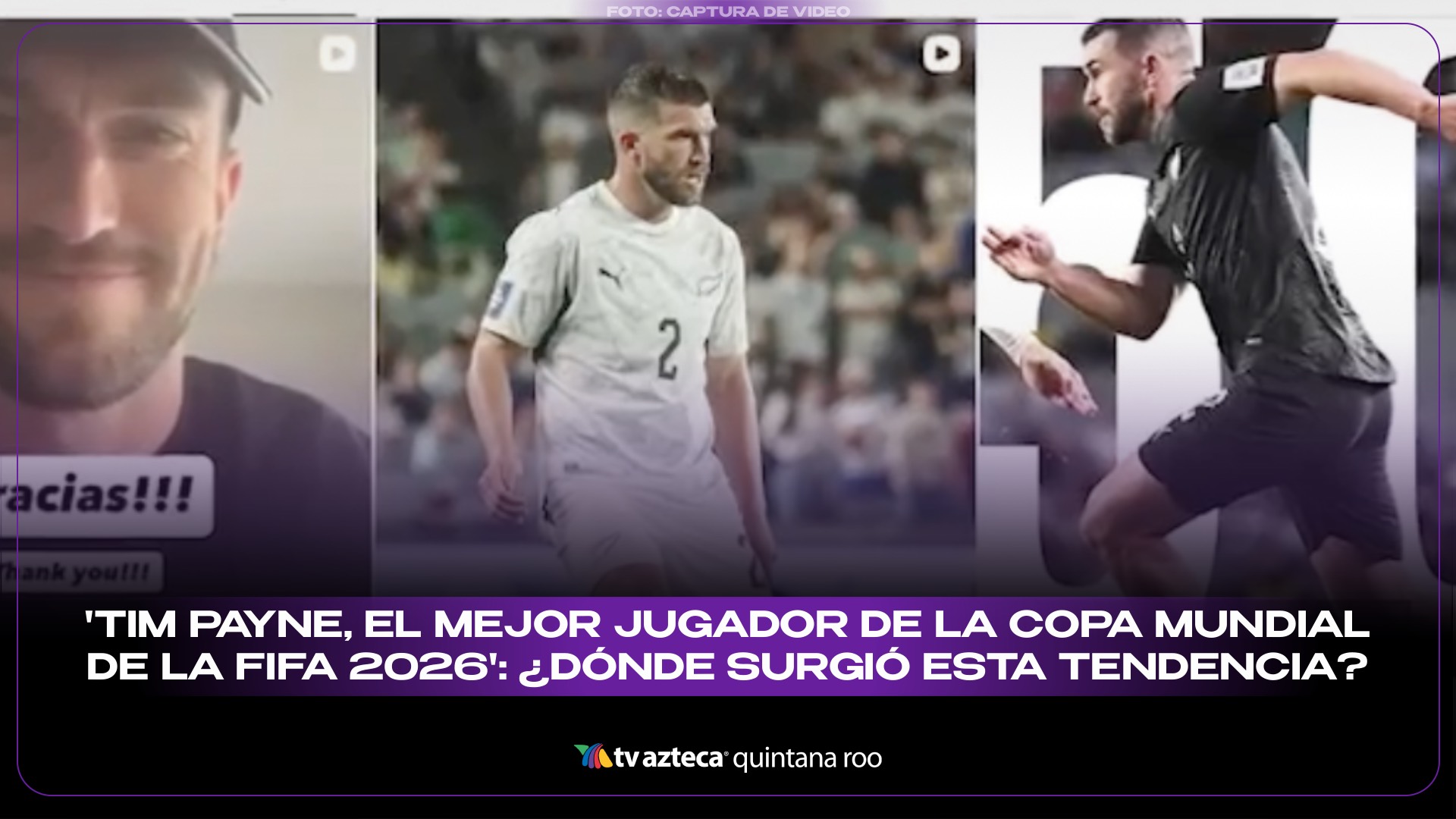 'Tim Payne, el mejor jugador de la Copa Mundial de la FIFA 2026 ...