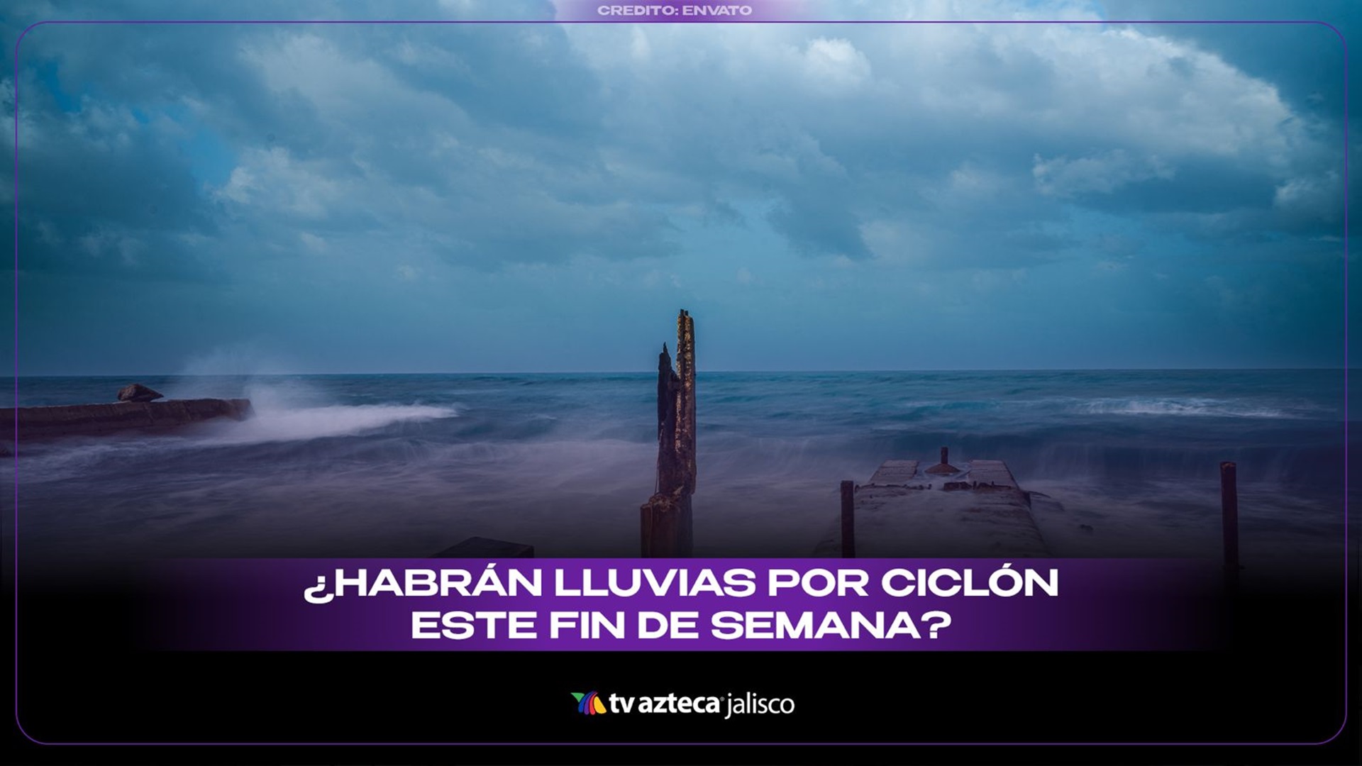 Clima en Guadalajara y Jalisco este 30 y 31 de mayo: lluvias, calor y ...