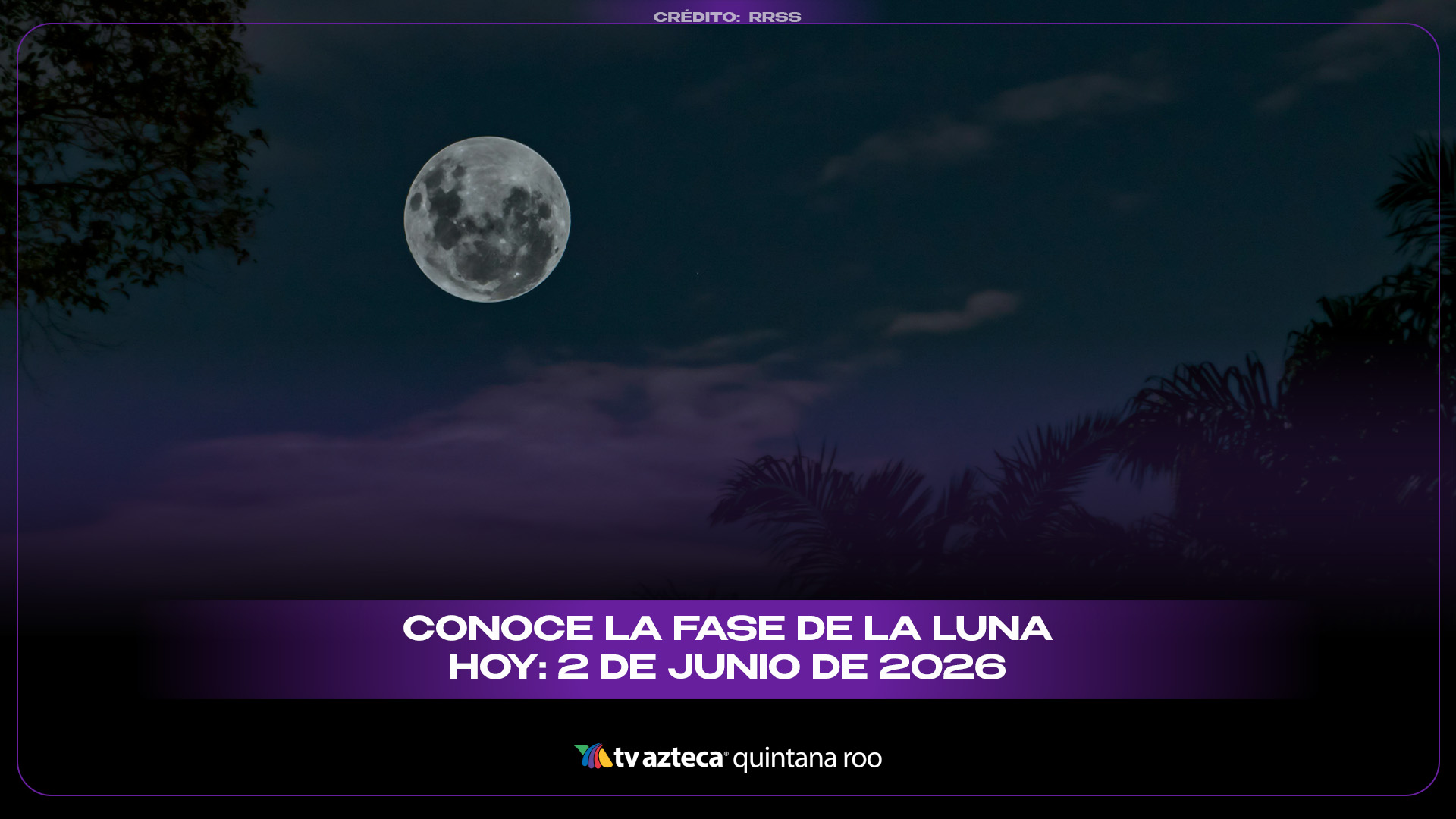 Fase de la Luna hoy 2 de junio de 2026: cómo se verá y qué significa ...
